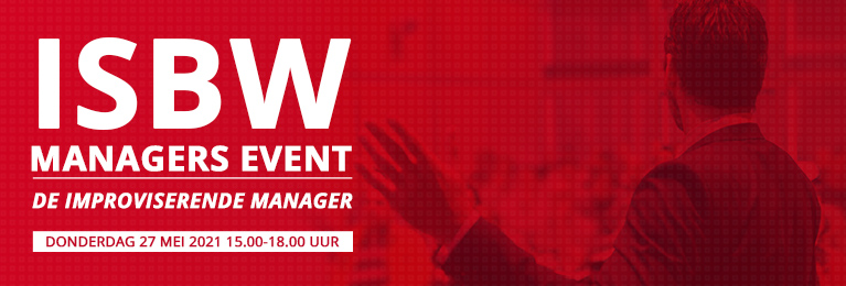 Voor de managers van vandaag én die van morgen | ISBW
